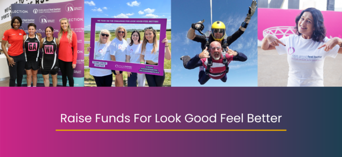 Raise Funds - Look Good Feel Better : Look Good Feel Better
